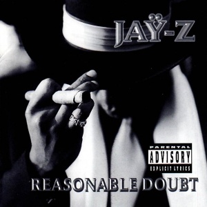 Jay-Z - Reasonable Doubt (1996) - MusicMeter.nl