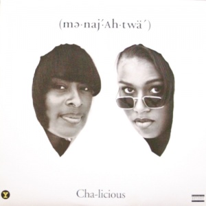 Menajahtwa - Cha-licious (1994) - MusicMeter.nl