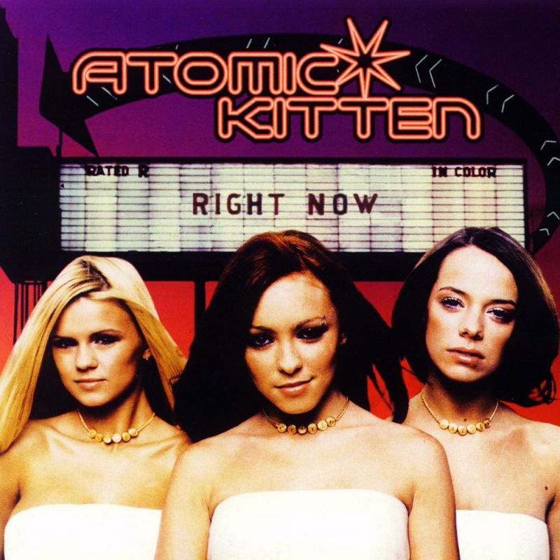 Atomic Kitten - Right Now (2001) - MusicMeter.nl