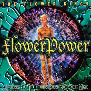 The Flower Kings - Flower Power (1999) - MusicMeter.nl