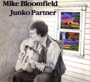 Mike Bloomfield - Junko Partner (1982) - MusicMeter.nl