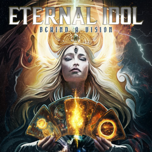 Eternal Idol - Behind a Vision (2025) - MusicMeter.nl